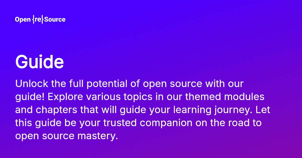 Guide | Open {re}Source