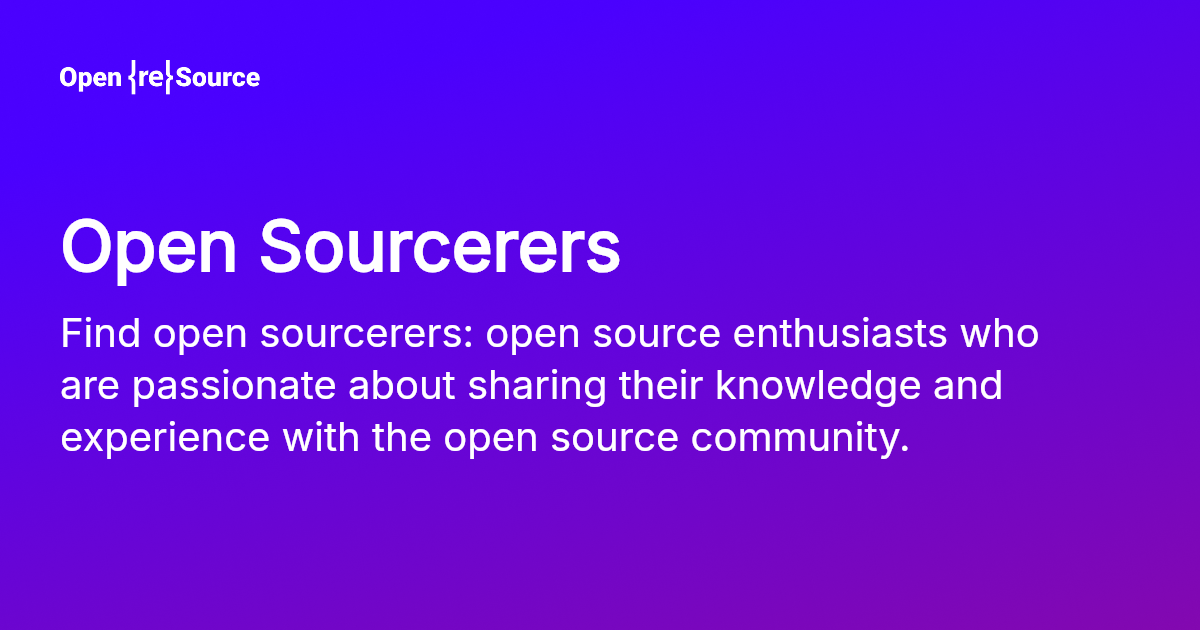 Open Sourcerers Open Re Source